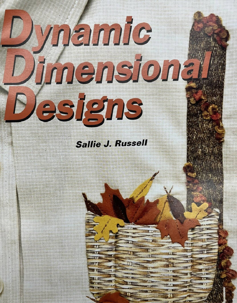 Dynamic Dimensional Designs by Sallie J Russell – Destashify